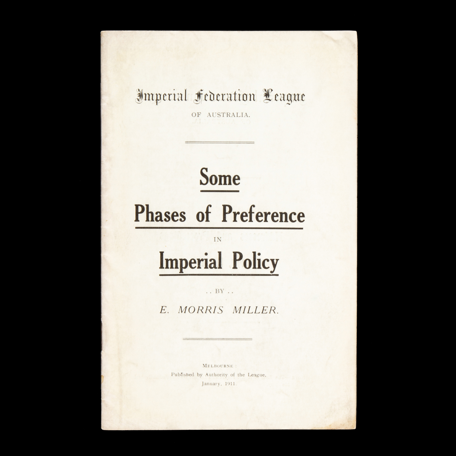 Some phases of preference in imperial policy. - Douglas Stewart Fine Books